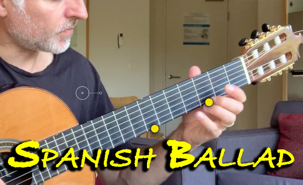Spanish Ballad Guitar Lesson – Latin Guitar Mastery